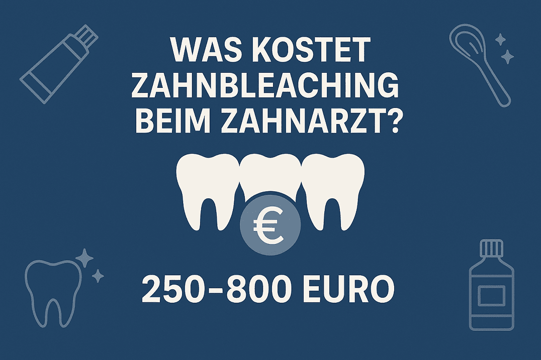 Zahnbleaching Kosten | Preise & Tipps beim Zahnarzt